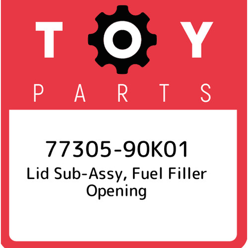 77305-90K01 Toyota Lid sub-assy, fuel filler opening 7730590K01, New ...