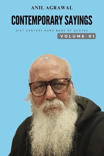 Contemporary Sayings: 21st Century Hand Book of Quotes Volume -1 by ...