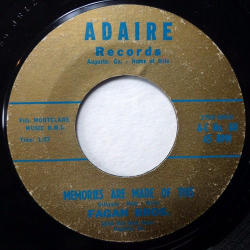 FAGAN BROS. 45 Memories Are Made of This / Sad Dance ADAIRE rockabilly ...