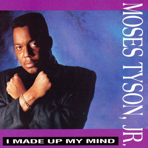 I Made Up My Mind - Moses Tyson Jr. - CD 715187756427| eBay