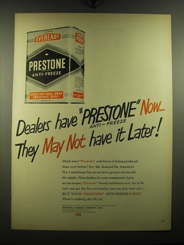 1949 Prestone Anti-Freeze Ad - Dealers have Now - they may not have it ...