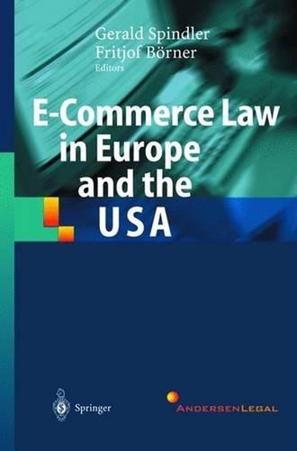 E-Commerce Law in Europe and the USA by Gerald Spindler (English ...