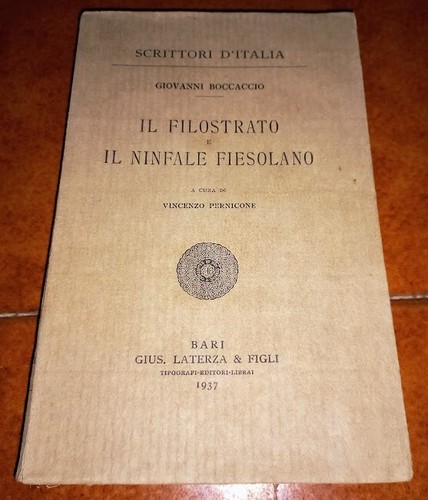 Boccaccio The Filostrato and The Fiesolano Nymph Writers of Italy ...