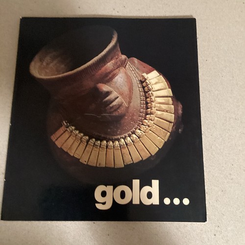 GOLD - Spanish Conquest of Columbia, SA For GOLD -CATALOGUE of Gold ...