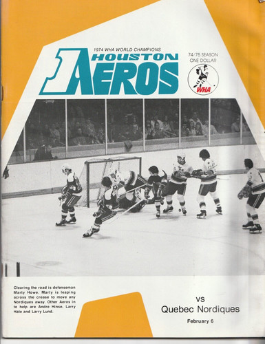 Houston Aeros Game Program February 6 1975 Quebec Gordie Howe Rare G576 ...
