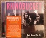 Rhino Bucket - Get Used to It [New CD] Rmst, UK - Import 5055300387554 ...