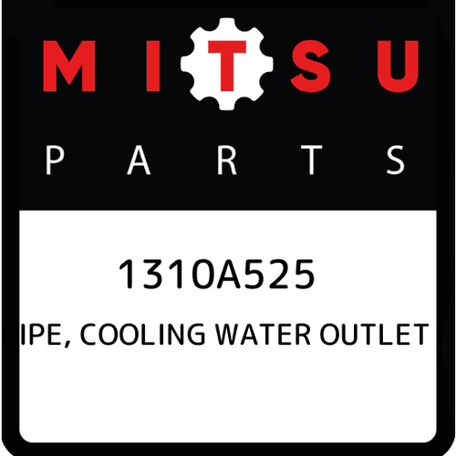 1310A525 Mitsubishi Pipe, cooling water outlet 1310A525, New Genuine ...