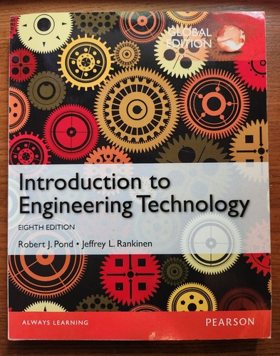 Introduction to Engineering Technology Eighth Edition 8th Edition ...