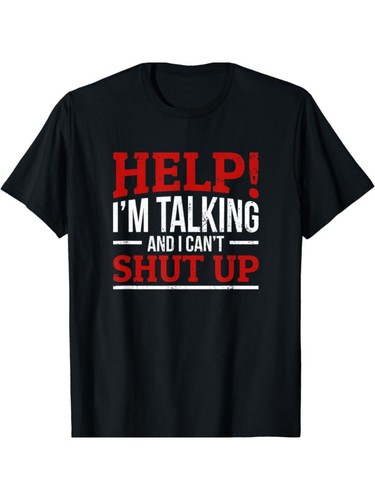 Trendy,[Funny Graphic Tee] Soft Cotton Funny Graphic Tee - 'Help, I'm ...
