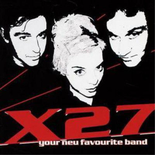 X27 Your Neu Favourite Band (CD) Album (UK IMPORT) | eBay