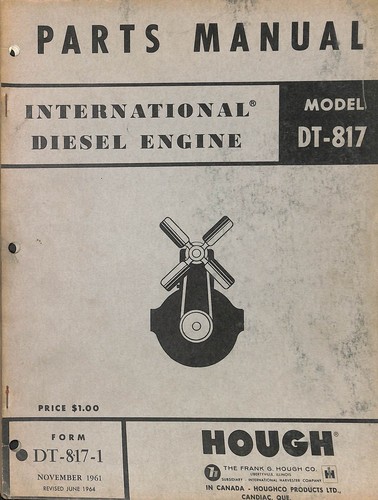 International Diesel Engine DT-817 Parts Manual Form DT-817-1 Revised ...