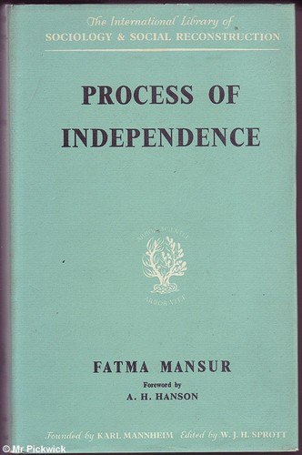 Fatma Mansur PROCESS OF INDEPENDENCE 1st Ed. HC Book | eBay Australia