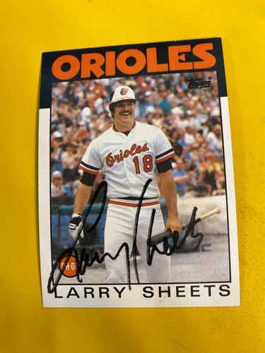 RS5708 1986 Topps #147 Larry Sheets ORIOLES HAND SIGNED AUTOGRAPH | eBay