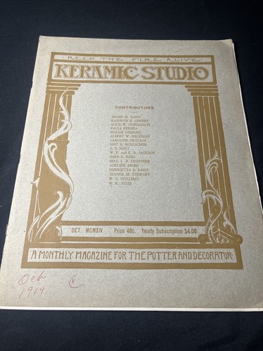 Antique October 1914 Oct KERAMIC STUDIO Monthly MAGAZINE Pottery Potter ...