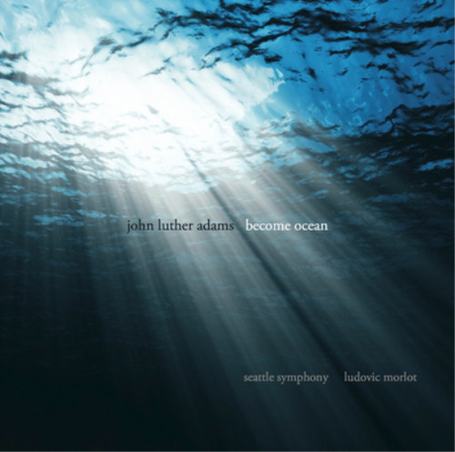John Luther Adams John Luther Adams: Become Ocean (CD) Album | eBay