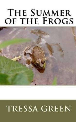 The Summer of the Frogs by Tressa Green (English) Paperback Book ...