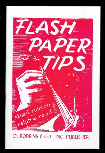 Flash Paper Tips by S. Robson and R. W. Read - New Booklet | eBay