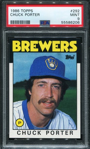 PSA 9 MINT 1986 TOPPS CHUCK PORTER #292 BREWERS 86206 B131 | eBay