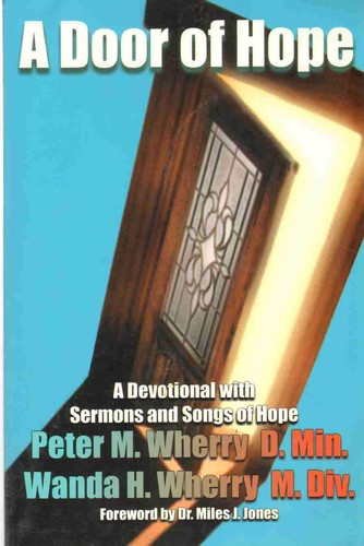 A Door of Hope, Wanda H. Wherry, Peter M. Wherry, Excellent Book ...