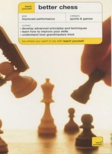 Teach Yourself Better Chess By William Hartson 9780340859971| eBay