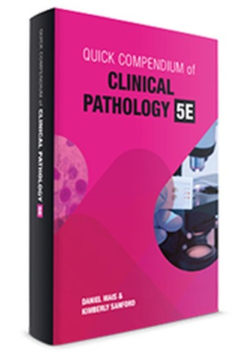 Quick Compendium of Clinical Pathology by MD Daniel D. Mais | eBay
