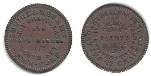 New York Squire & Merritt Ship Chandlers Hard Times Token in Choice ...