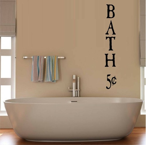 Bath 5 Cents Vinyl Decal Home Décor 6" x 30" | eBay