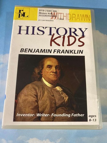 History Kids - Benjamin Franklin - Inventor - Writer - Founding Father ...