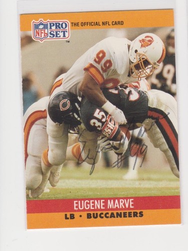 EUGENE MARVE TAMPA BAY BUCCANEERS 1990 PRO SET #656 AUTOGRAPHED CARD ...