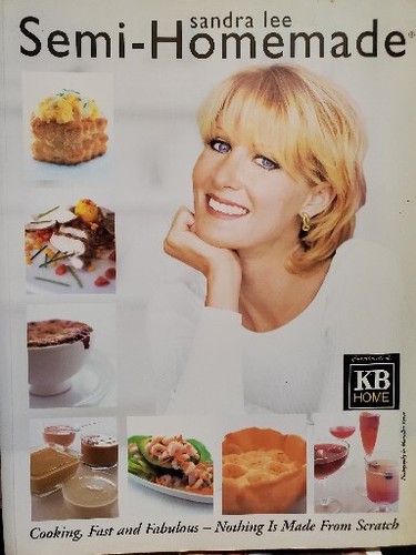 Sandra Lee Semi-Homemade - Cooking, Fast and Fabul | eBay