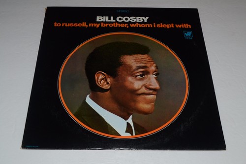 Bill Cosby~To Russell, My Brother, Whom I Slept With~1968 Comedy~FAST ...