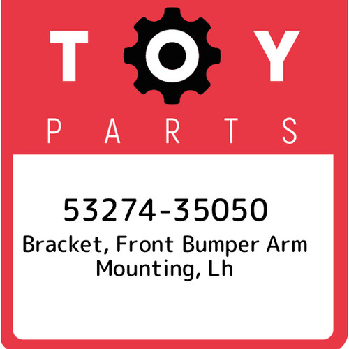 53274-35050 Toyota Bracket, front bumper arm mounting, lh 5327435050 ...
