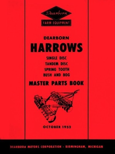 DEARBORN Harrow Disc Spring Tooth Bush Bog Parts Manual | eBay