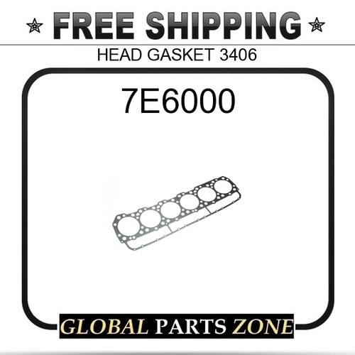 7E6000 - HEAD GASKET 3406 2W7983 7E3240 7N0626 9Y7786 fits Caterpillar ...