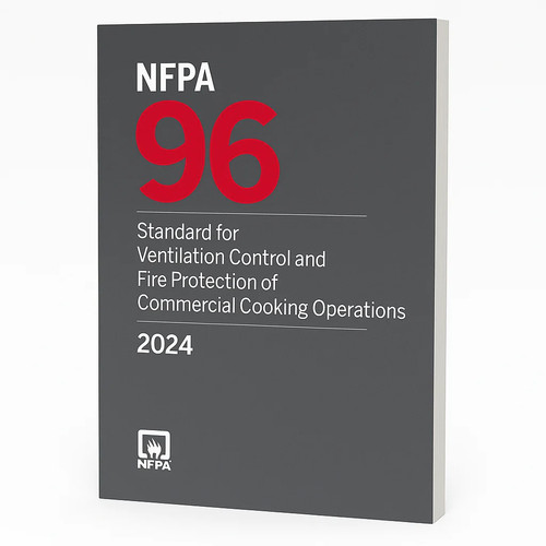 2024 NFPA 96 Standard for Ventilation Control and Fire Protection of ...