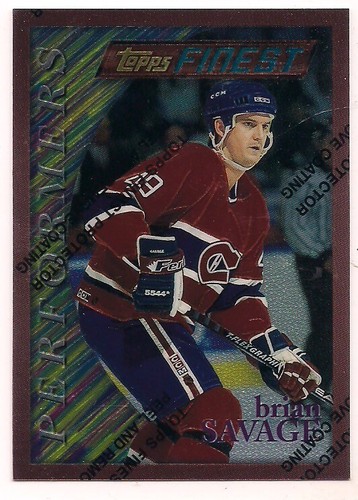 1996/7 Topps Finest Performers Brian Savage Montreal Canadiens #23 | eBay