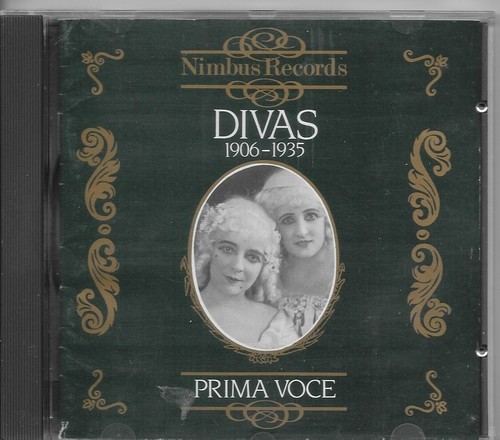 Prima Voce - Divas 1906-1935 by Nina Koshetz, Frieda Hempel, Amelita ...