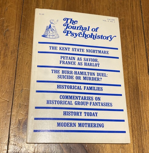 The Journal of Psychohistory | Fall 1980 Vol. 8 No. 2 | Great Condition ...