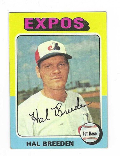 1975 TOPPS HAL BREEDEN #341 MONTREAL EXPOS | eBay