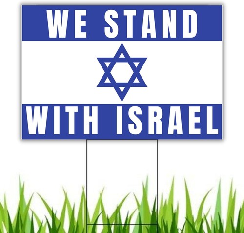 We Stand With Israel Yard Lawn Home Sign 24"x18" Double sided Free ...
