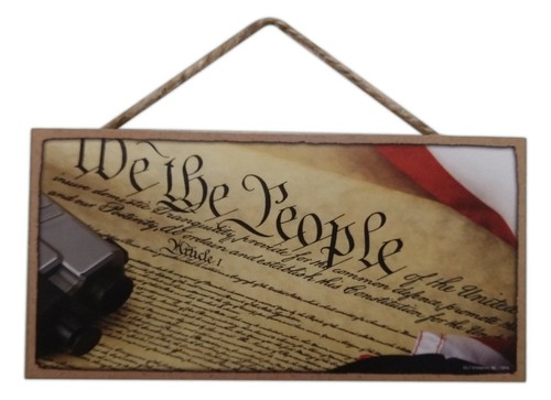 U.S. CONSTITUTION With American Flag & Gun Image Wood Hanging Plaque 5 ...