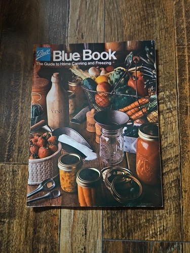 Ball Blue Canning Book Vintage 1979 Jams Jellies Preserves Tomatoes ...