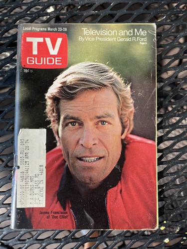 TV GUIDE March 23-29, 1974 James Franciscus Of ‘Doc Elliot’ FORT WAYNE ...