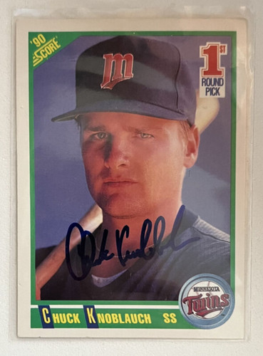 1990 SCORE #672 CHUCK KNOBLAUCH HAND SIGNED AUTOGRAPH, MINNESOTA TWINS ...