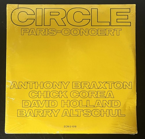 Circle-Paris Concert-1972 ECM Double LP-SEALED-Corea, Braxton, Holland ...