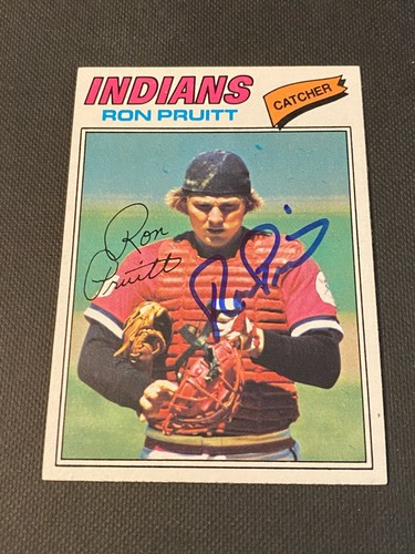 Ron Pruitt Signed 1977 Topps Card Auto Cleveland Indians Autograph ...