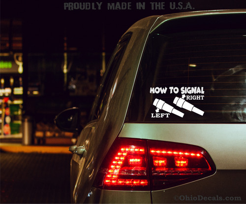 How to Signal Decal Funny Use Your Turn Signals Instructions Sticker ...