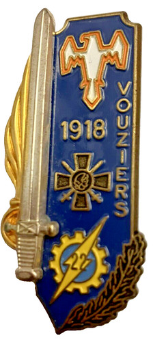 INSIGNE MIL. DE PROMOTION : " VOUZIERS 1918 " BERAUDY AMB.4 AVRIL 1987 ...