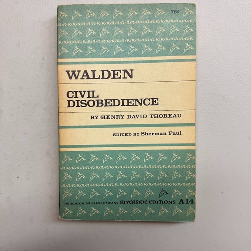 Walden Civil Disobedience by Henry David Thoreau Edited by Sherman Paul ...