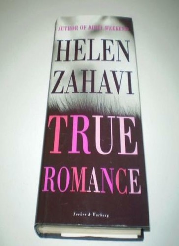 True Romance By Helen Zahavi | eBay